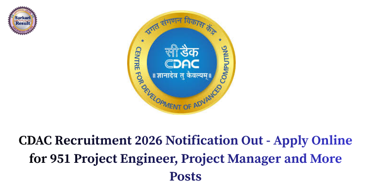 CDAC Recruitment 2026 Notification Out - Apply Online for 951 Project ...